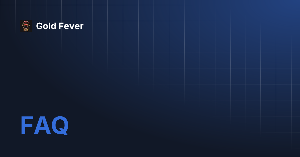 FAQ | Gold Fever